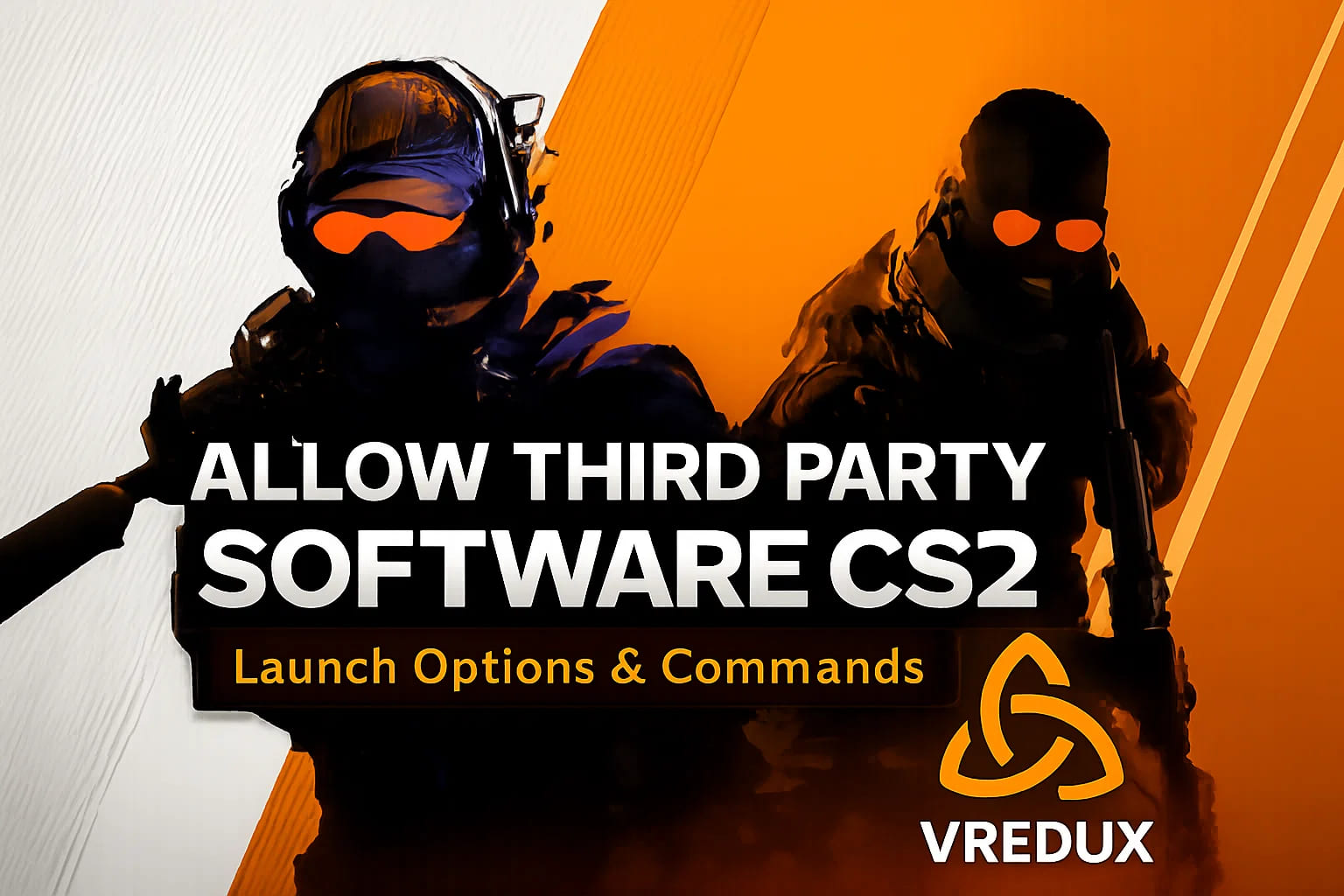 Allow third party software CS2 (CS:GO) command console | VREDUX.COM